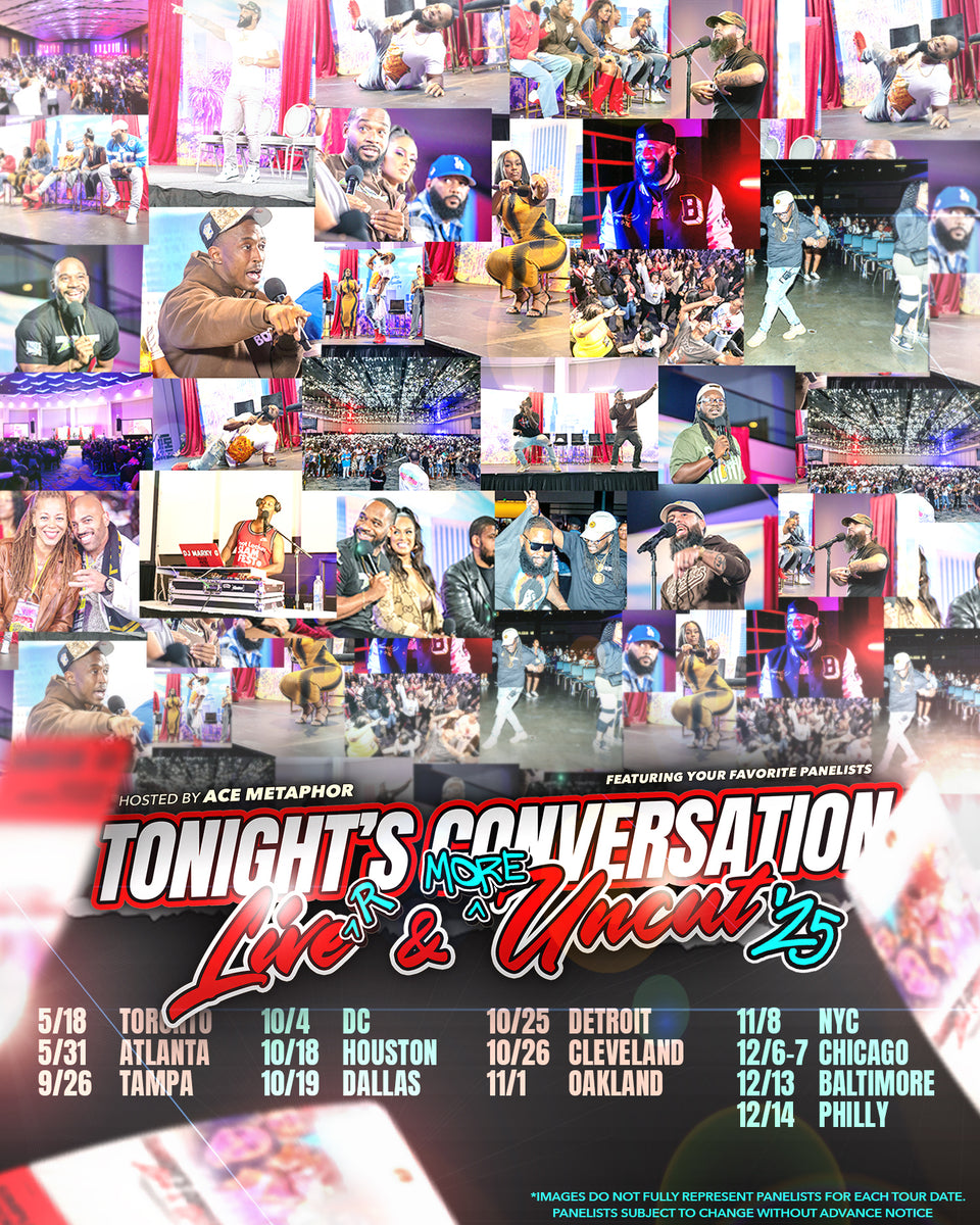 Tonight's Conversation: LIVE-ER & MORE UNcut '25 – Ace Metaphor